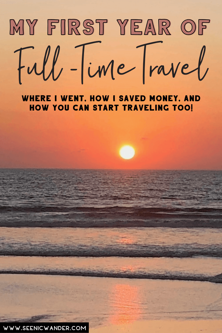 My First Year of Travel: Life Update | See Nic Wander