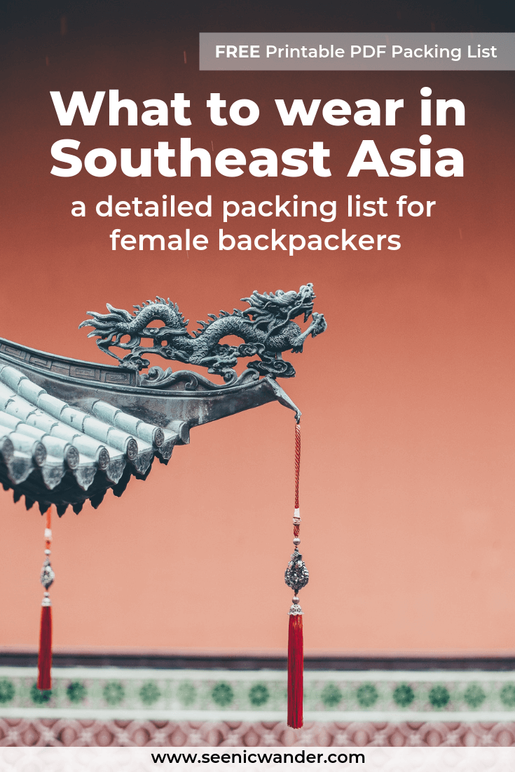 Ladies, This is the Only Southeast Asia Packing List You Need | See Nic ...
